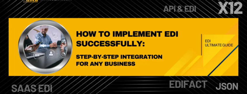 How to Implement EDI: Step-by-Step Integration | EDI2XML